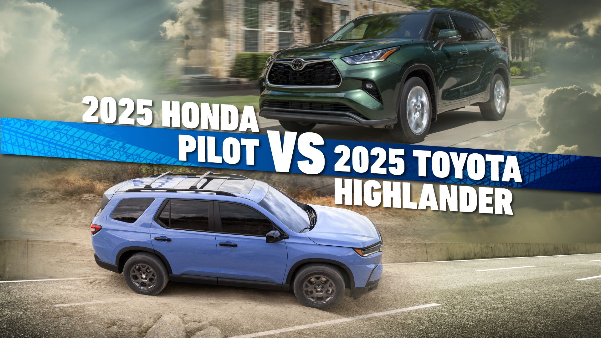 2025 Honda Pilot Vs Toyota Highlander: Specs, Features, And Family SUV ...