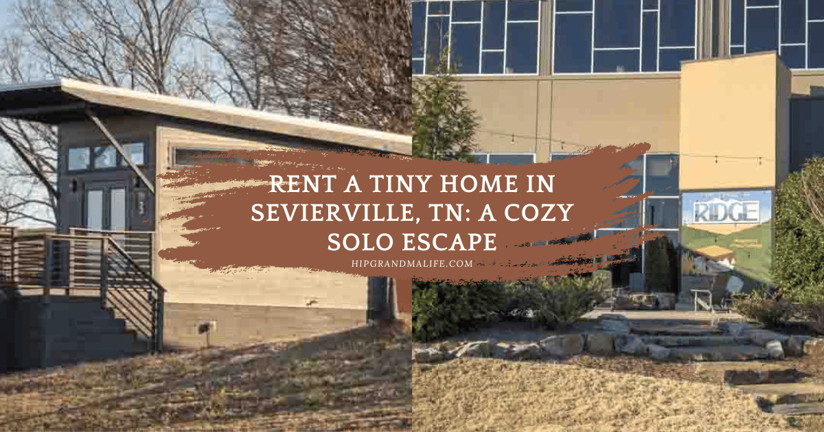 Rent a Tiny Home in Sevierville, TN: A Cozy Solo Escape