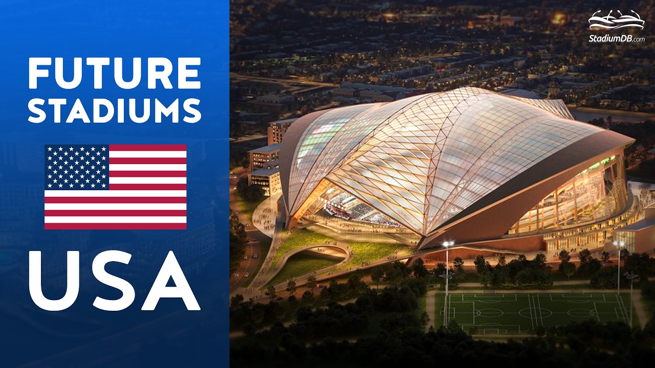 Upcoming stadiums in the USA – future projects
