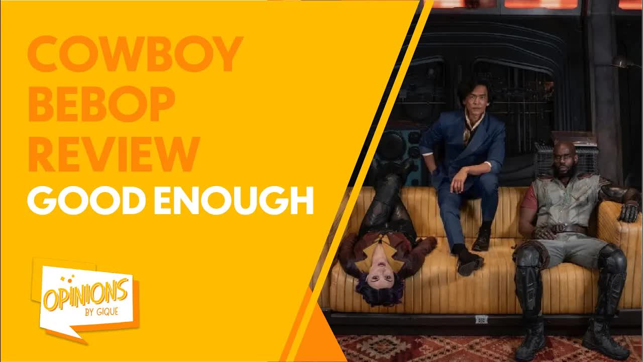Cowboy Bebop Netflix live action adaptation review
