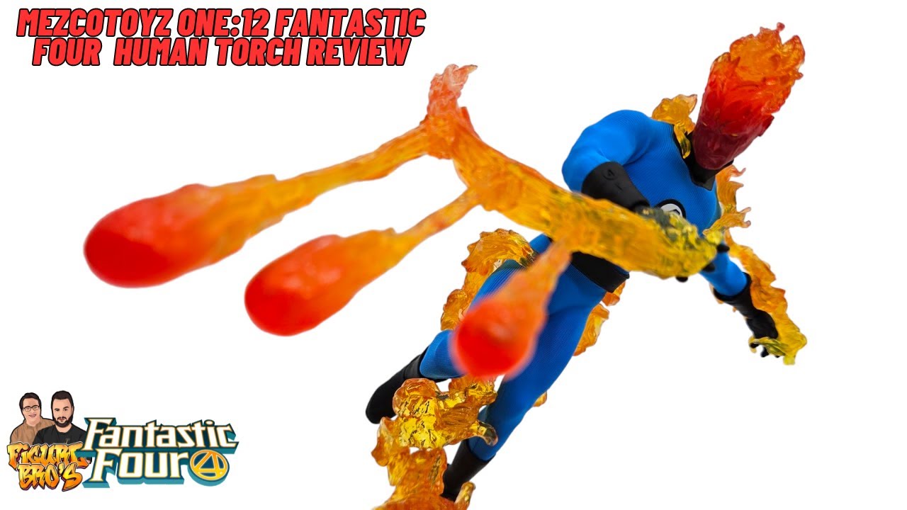 Mezco One:12 Human Torch Review – Fantastic Four’s Hottest Figure Yet