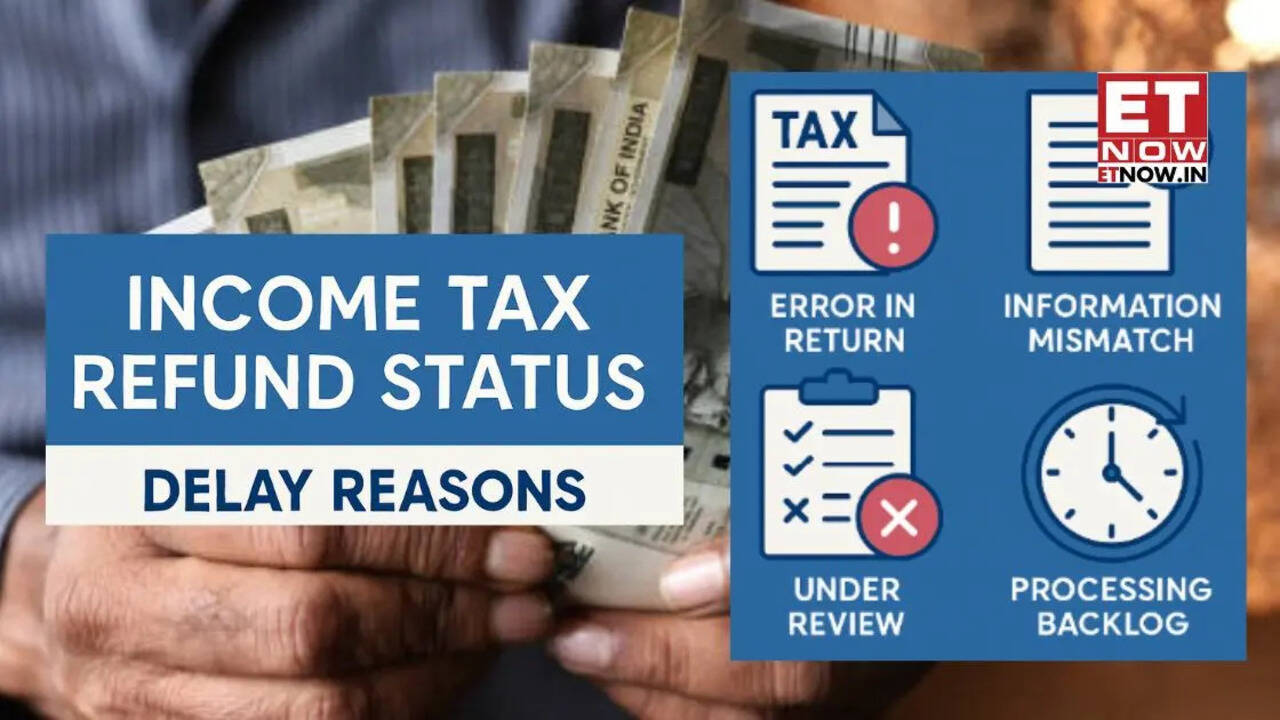 Income tax refund delay: 7 reasons why your money is pending - Explained