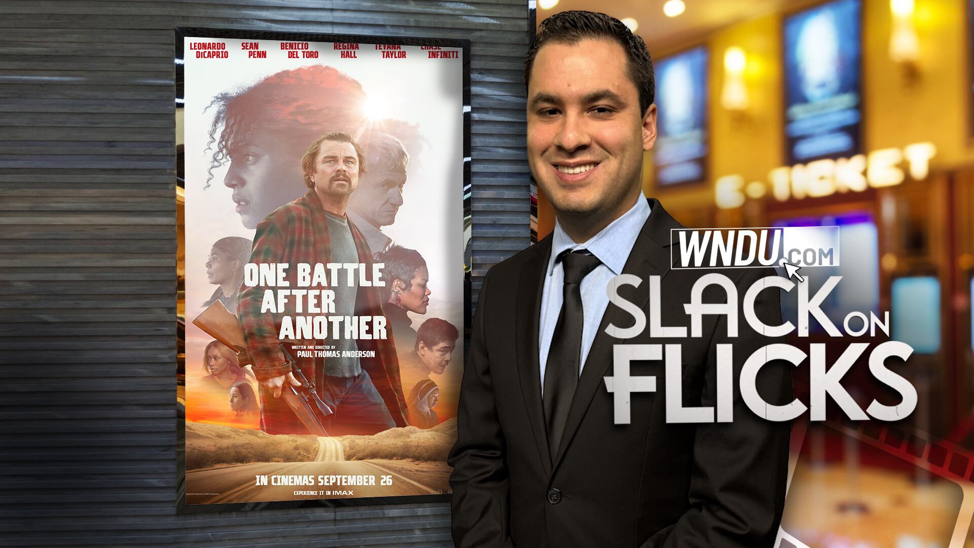 Slack on Flicks: ‘One Battle After Another’