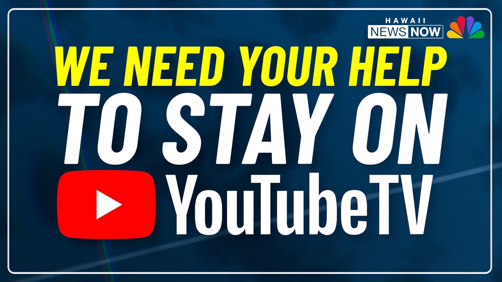 Hawaii News Now could be dropped from YouTube TV in dispute with NBC