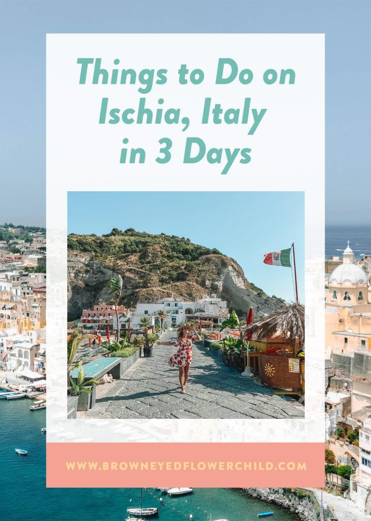All the best things to do on Ischia, Italy in 3 days