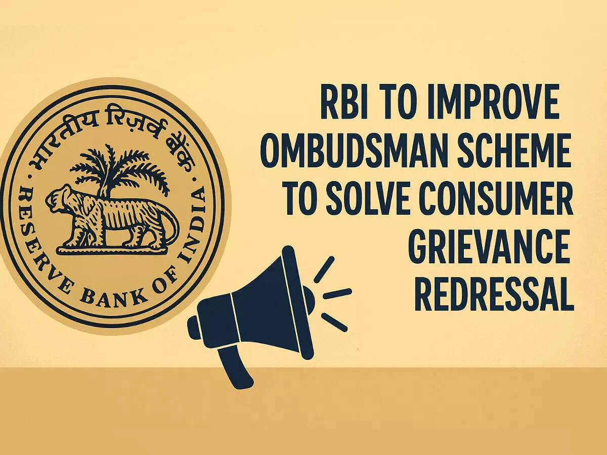 RBI strengthens consumer grievance resolution: Banks’ internal ...