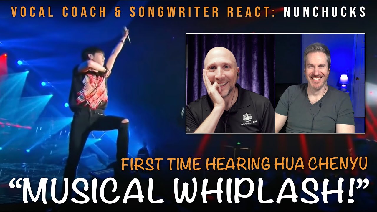 Hua Chenyu Nunchucks Reaction Vocal Coach Songwriter Deep Dive