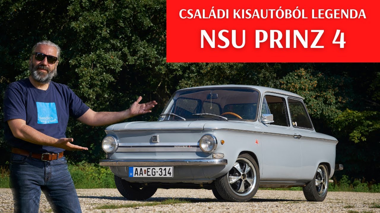 Kis Autó, Nagy Élmény – Az NSU Prinz 4 Története