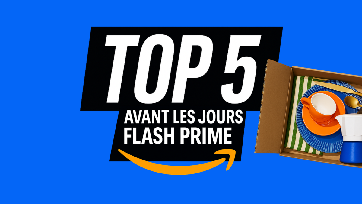 Amazon frappe fort avant les Jours Flash Prime : 5 GROSSES promos déjà ...