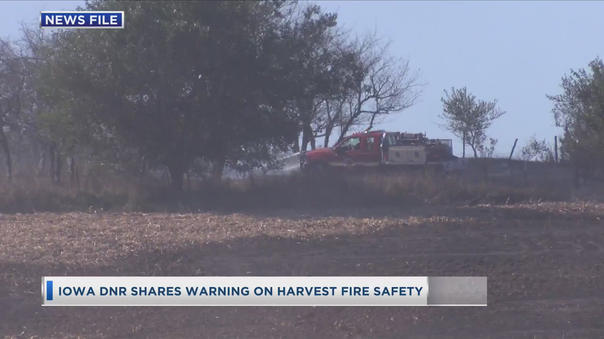 Iowa DNR Shares Warning On Harvest Fire Safety