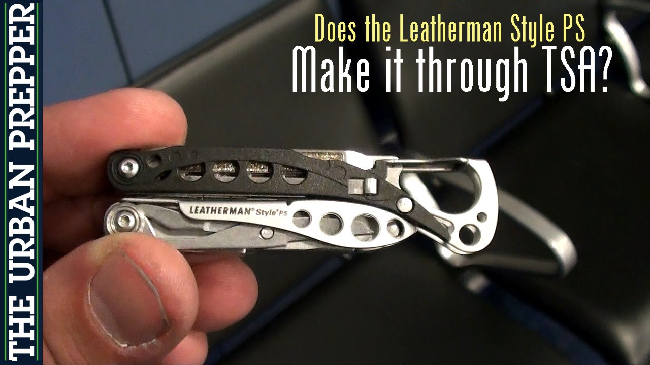 Comparing Leatherman Style PS at TSA checkpoints