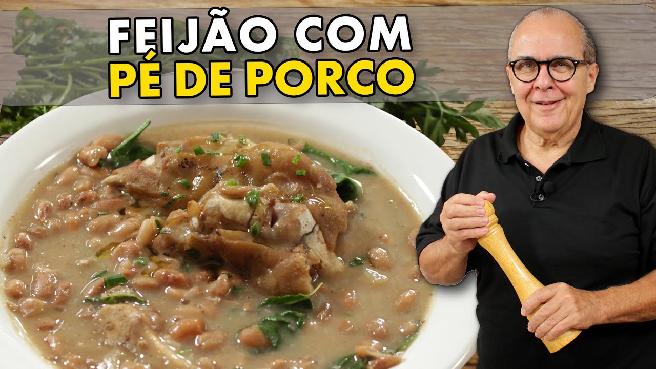 Feijão Com Pé De Porco Igual De Fazenda!