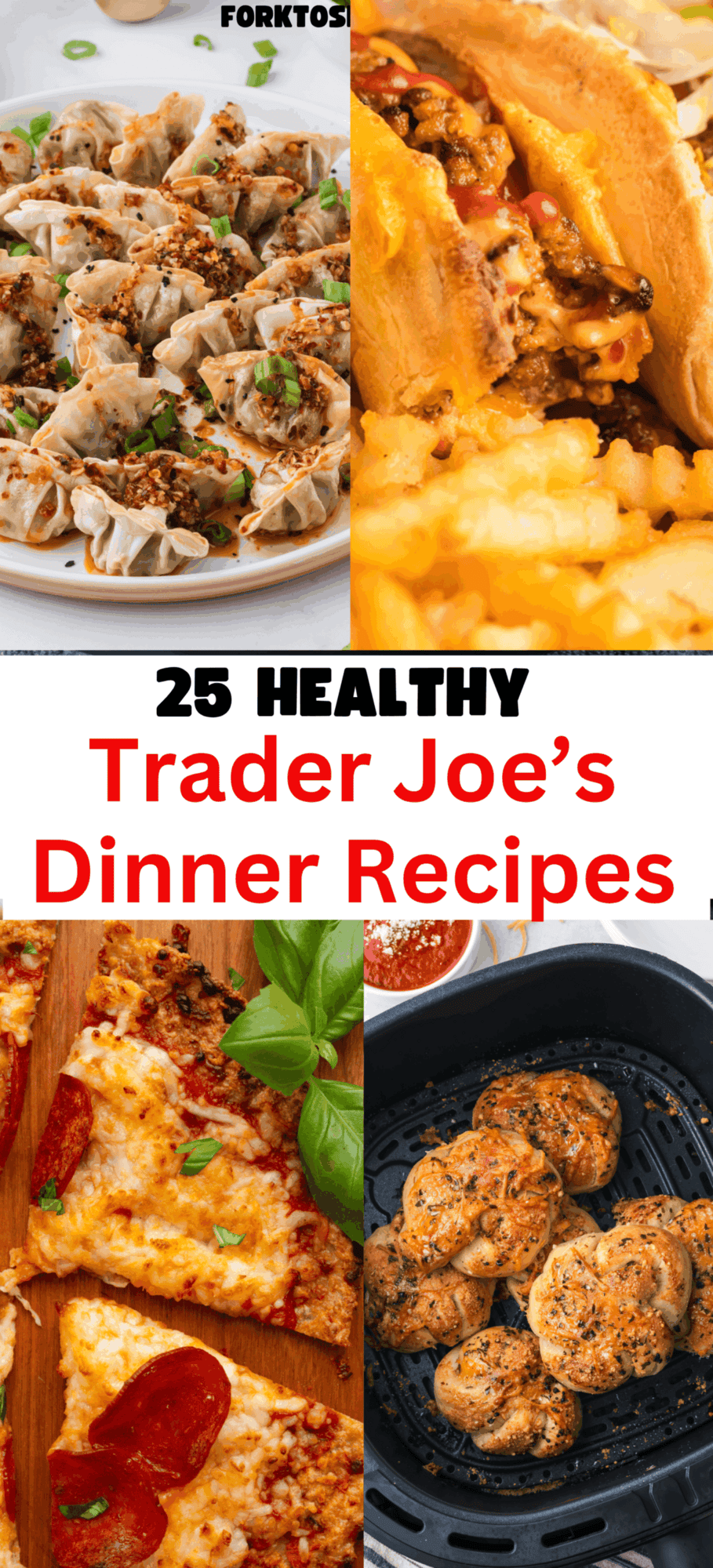 25 Trader Joe's Dinner Ideas