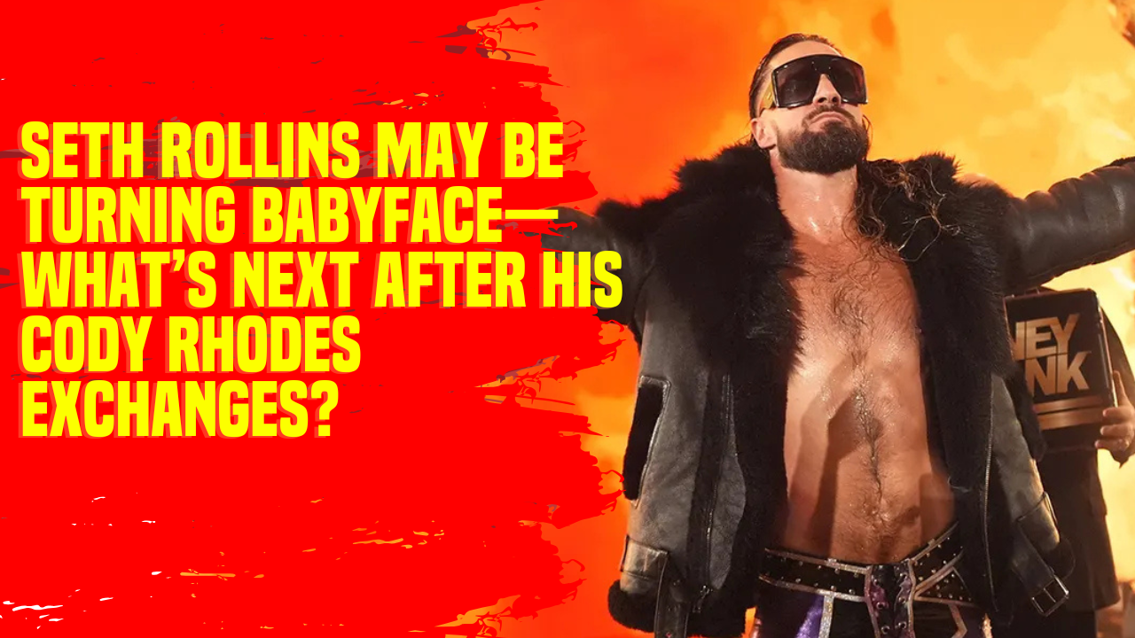 Seth Rollins may be turning babyface—what’s next after his Cody Rhodes ...