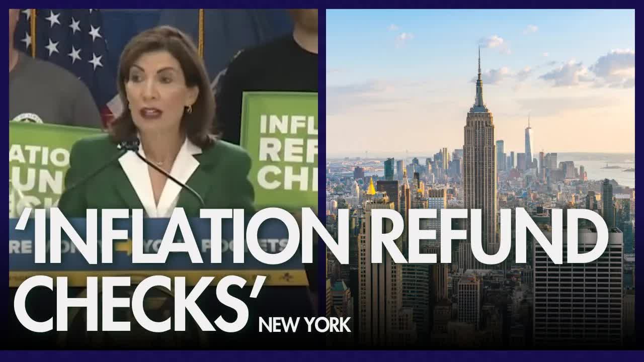 New York Gov. Kathy Hochul (D) announces "inflation refund checks"