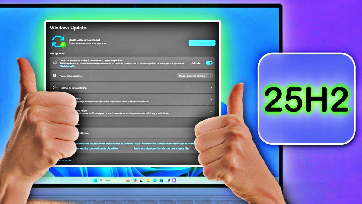 Windows 11 25H2 ya está disponible: guía completa de la actualización