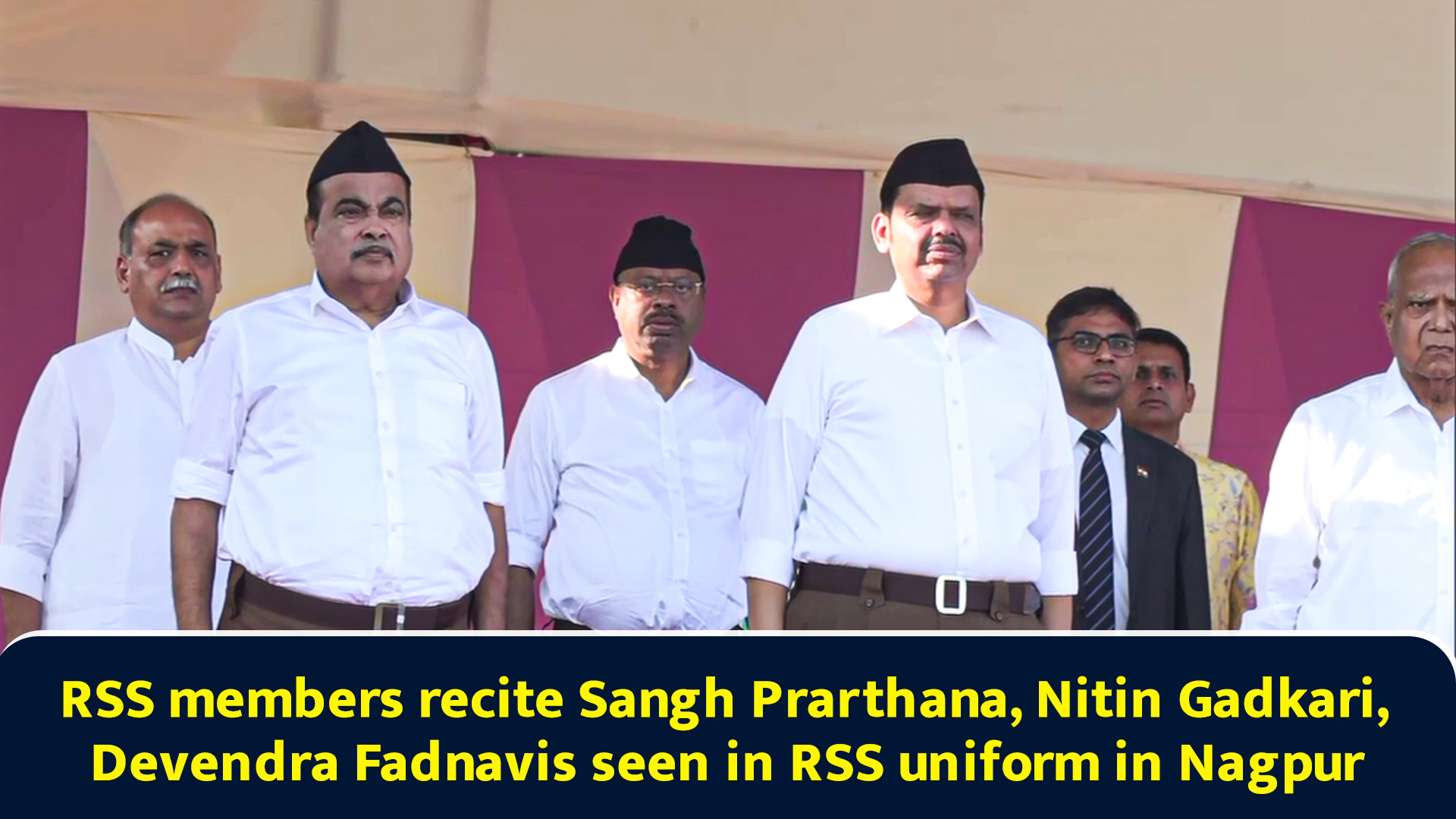 RSS members recite Sangh Prarthana, Nitin Gadkari, Devendra Fadnavis ...