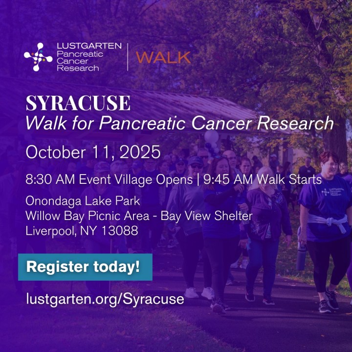Lustgarten Foundation to host Syracuse Walk for Pancreatic Cancer Research