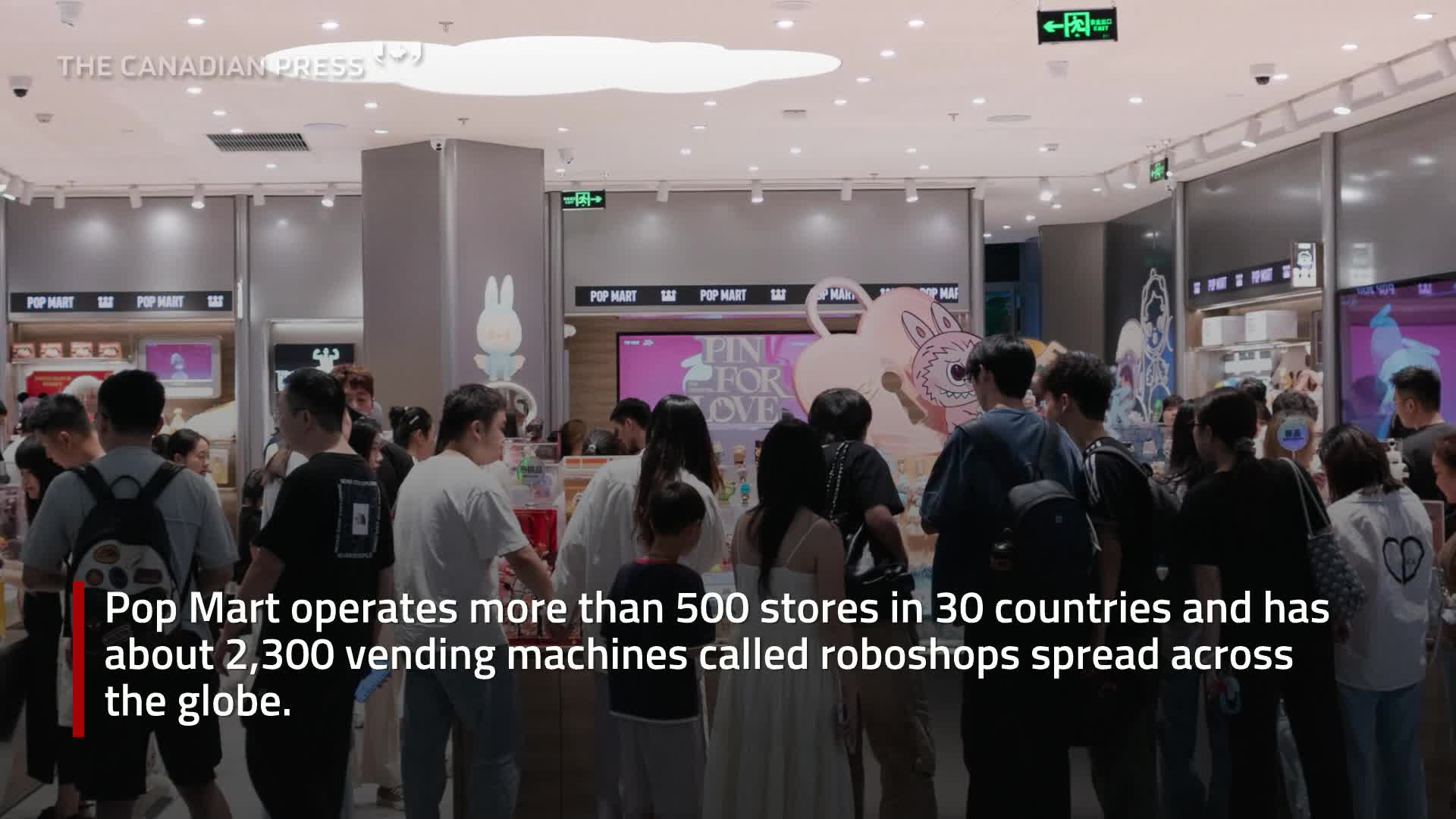 Labubu-maker Pop Mart to open first Canadian store
