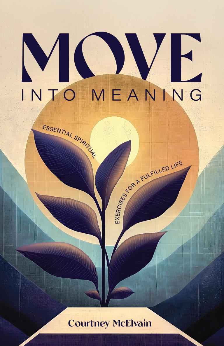 Move Into Meaning Book Tour