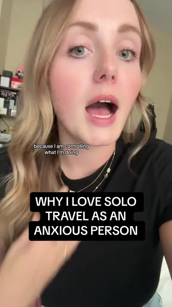 Solo Travel Helped My Anxiety More Than Group Trips Ever Did