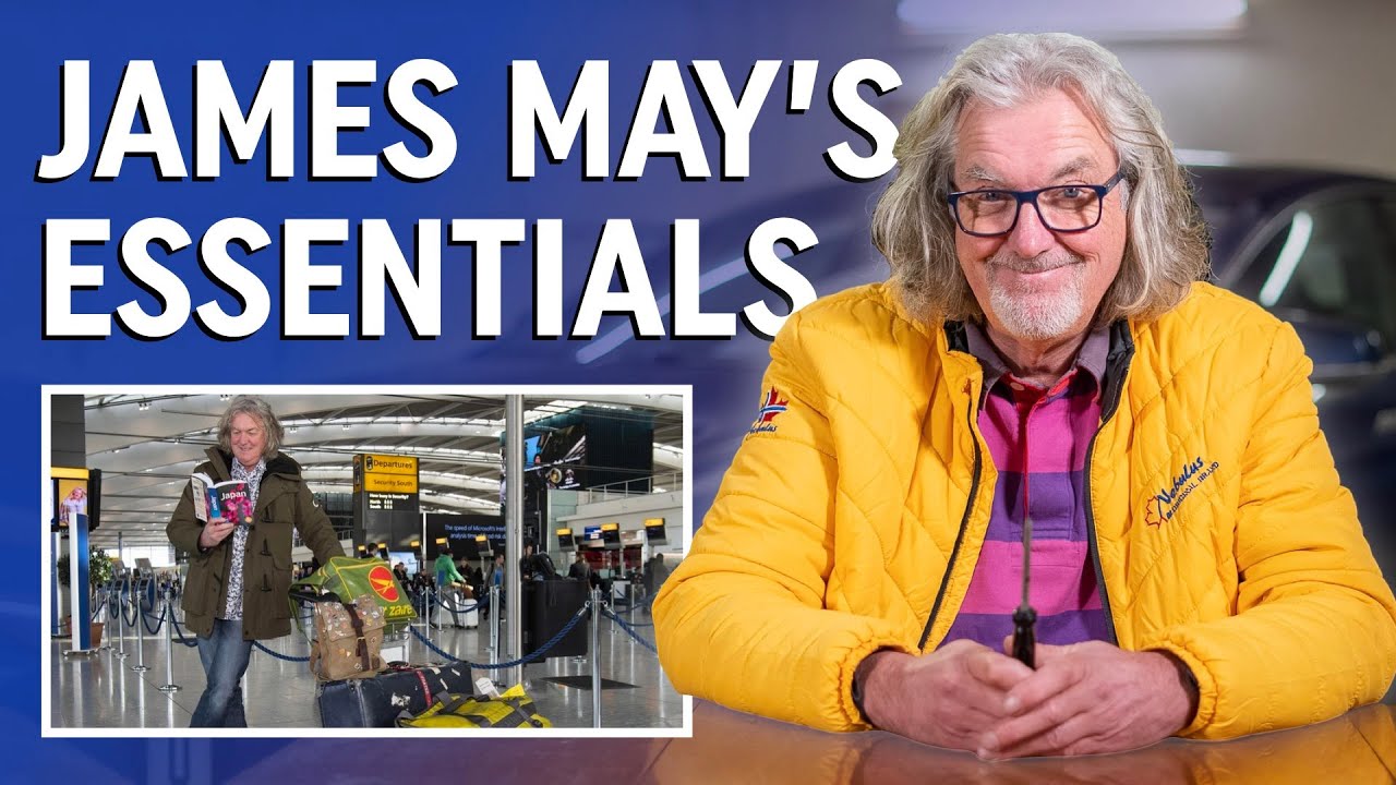 Five Things James May Cannot Live Without