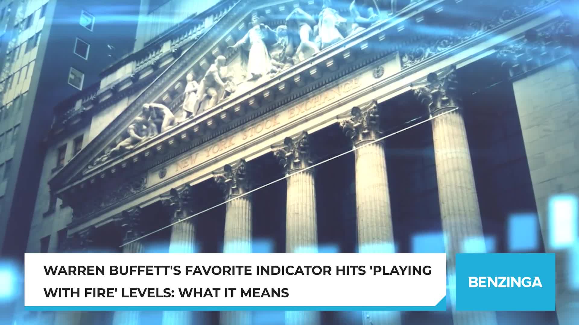 Warren Buffett's Favorite Indicator Hits 'Playing With Fire' Levels ...