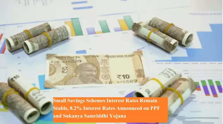 Small Savings Schemes Interest Rates Remain Stable, 8.2% Interest Rates ...