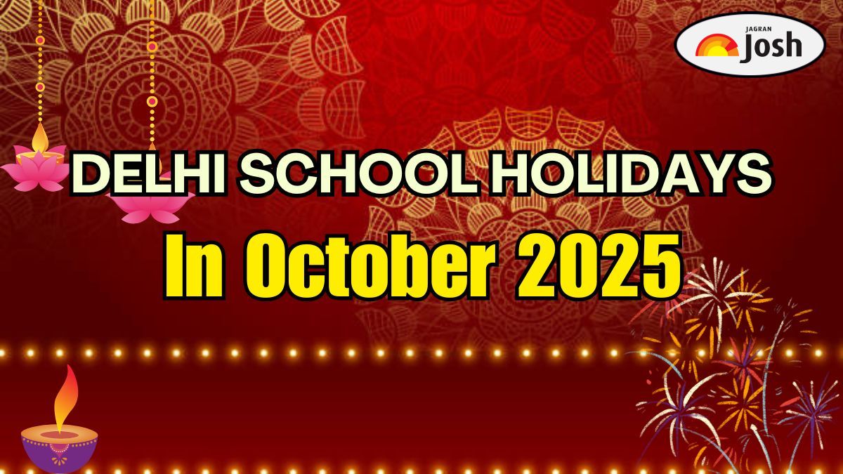 Delhi School Holidays in October 2025: Complete List of Public Holidays ...