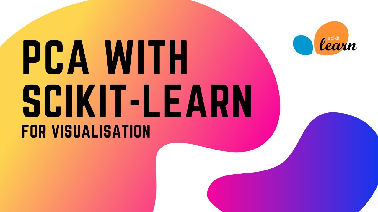 Visualizing High-Dimensional Data Using PCA in Scikit-Learn