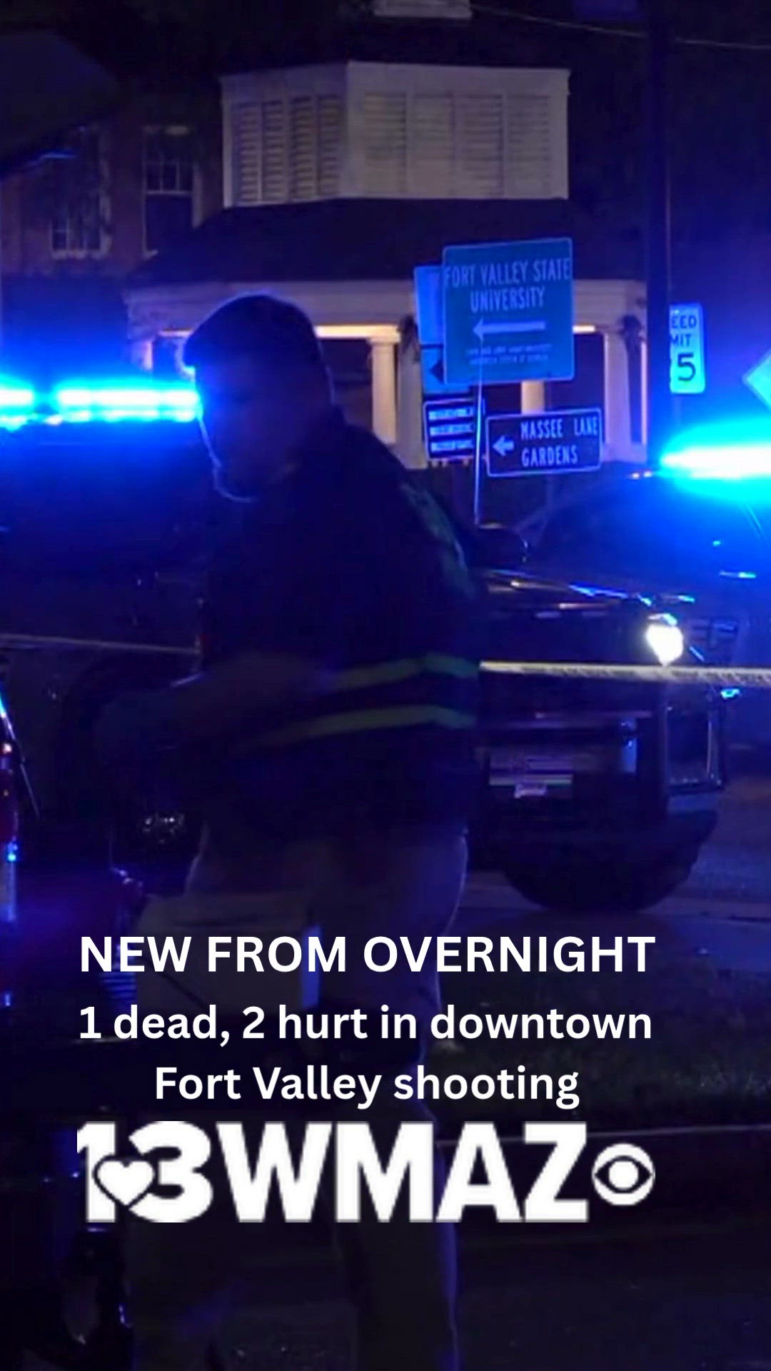 NEW FROM OVERNIGHT: 1 dead, 2 hurt in downtown Fort Valley shooting