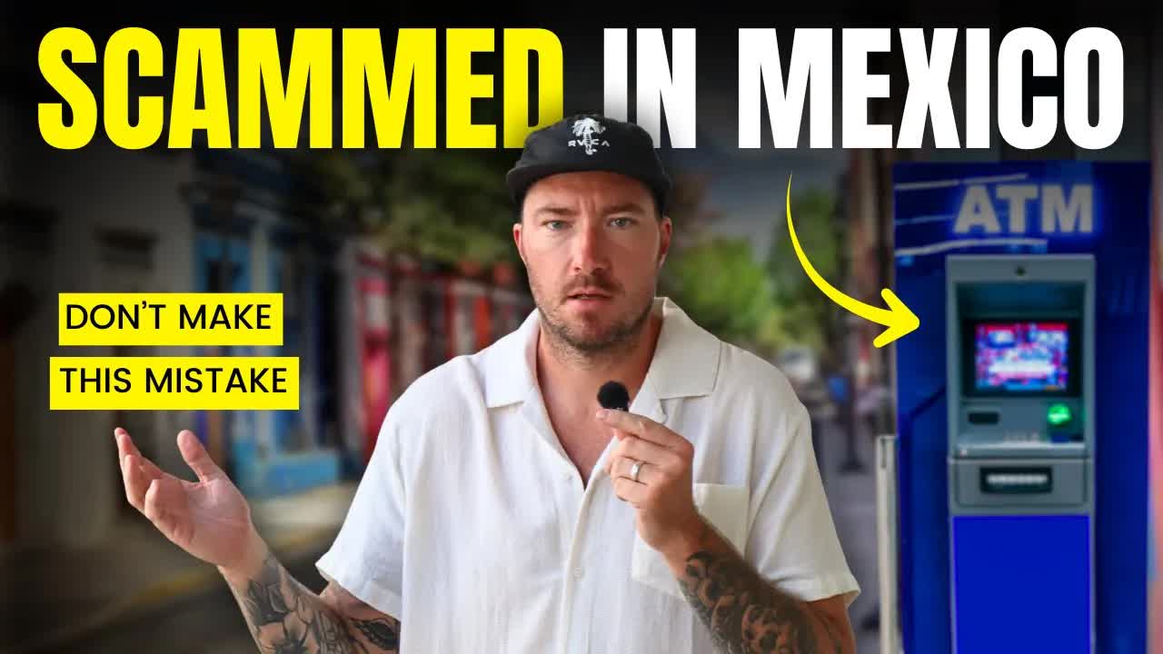 ATM Scam in Mexico EXPLAINED (and How to Avoid It)