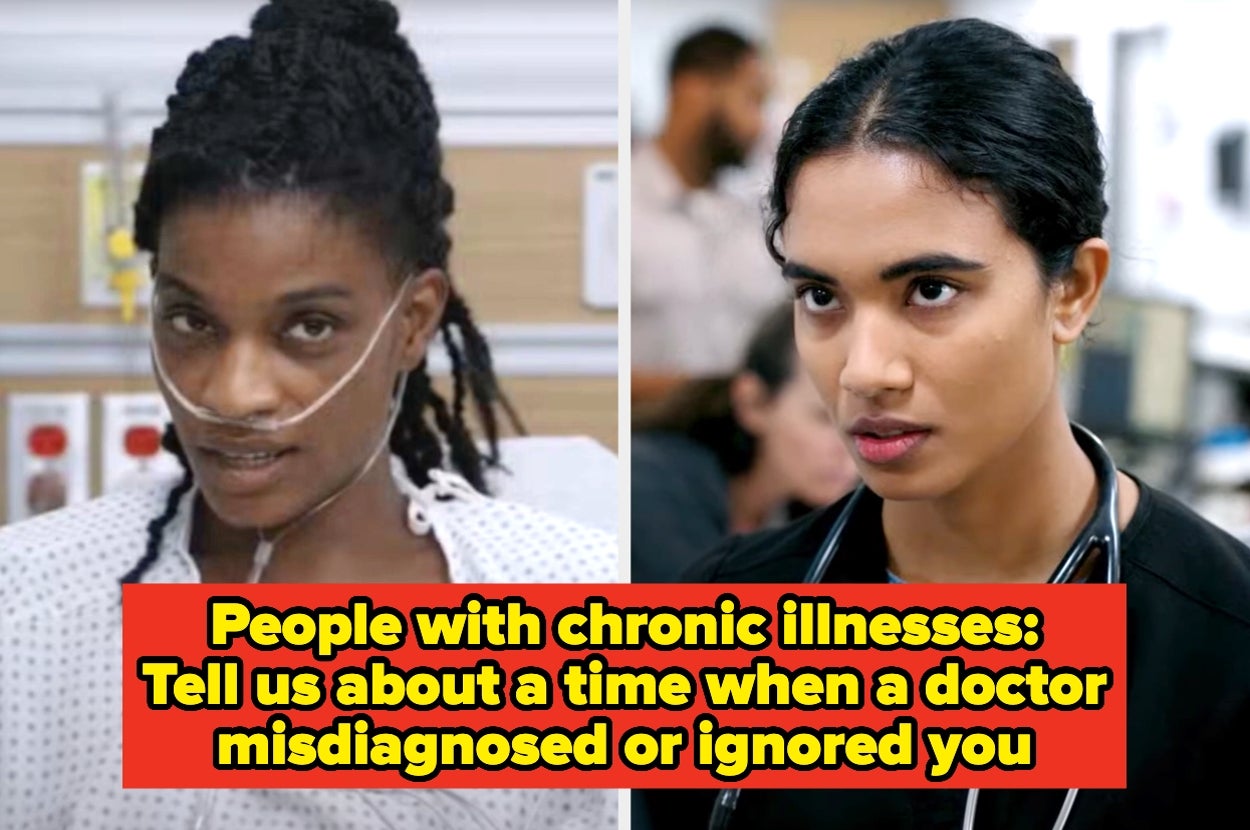 People With Chronic Illnesses, Tell Us About The Worst Instance Of A ...