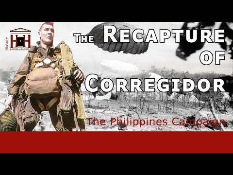 Recapturing Corregidor Island | The Philippines campaign (WW2)