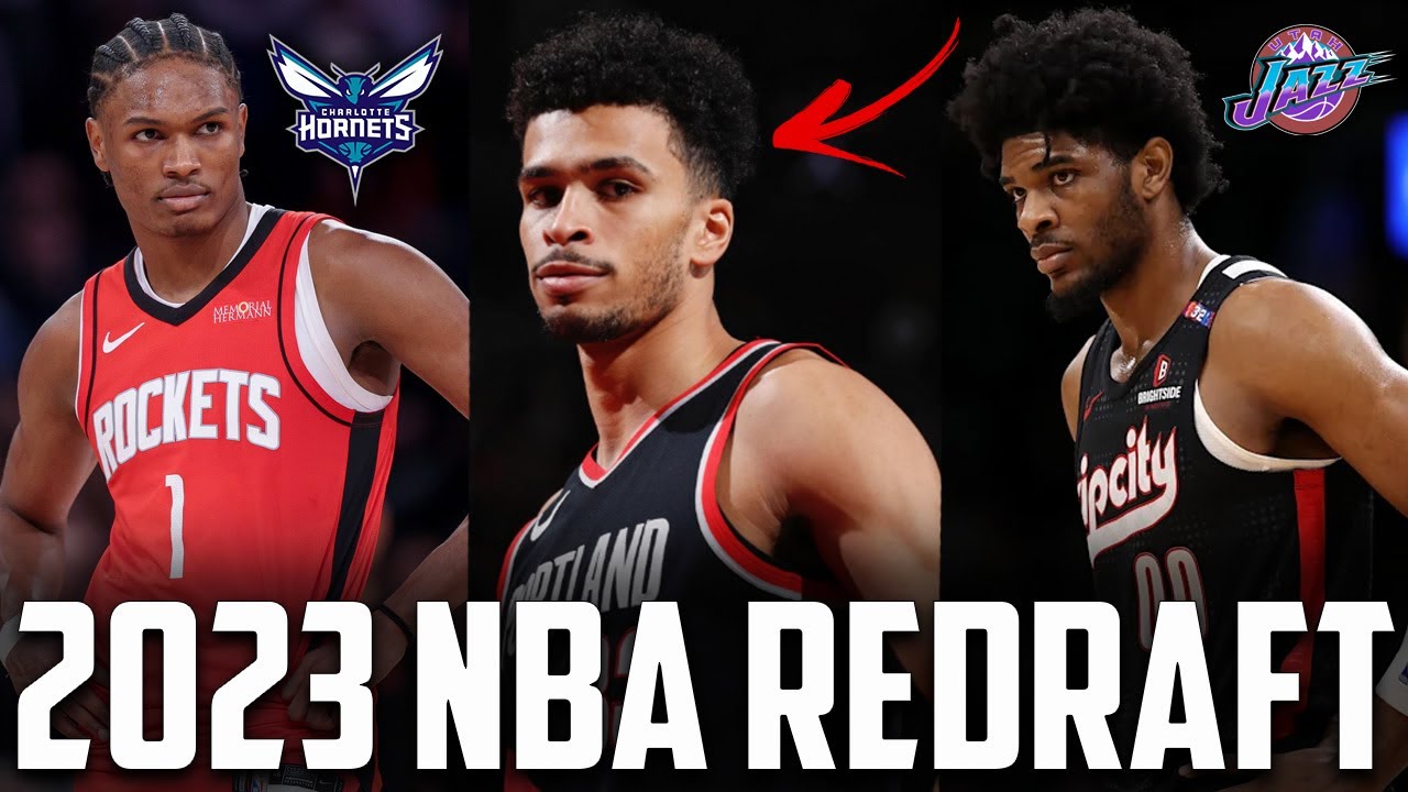 Redrafting the 2023 NBA draft two years later