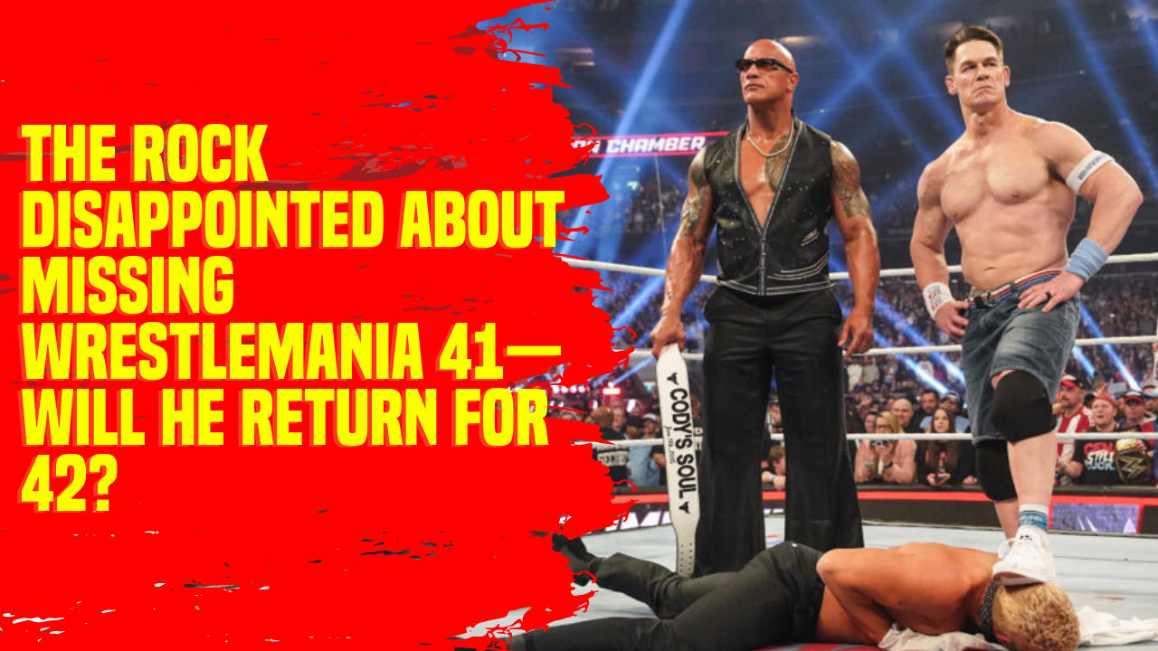 The Rock disappointed about missing WrestleMania 41—will he return for ...
