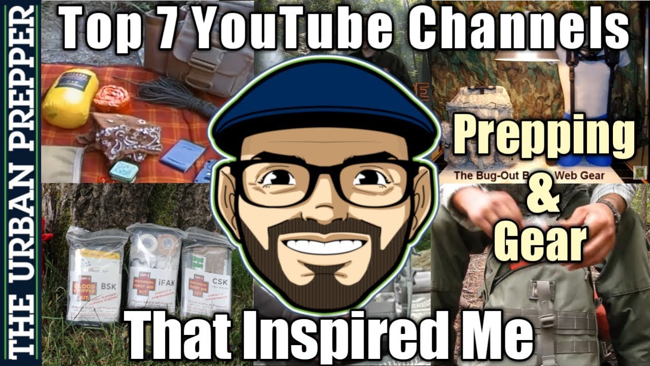 7 prepping and gear channels that inspired me