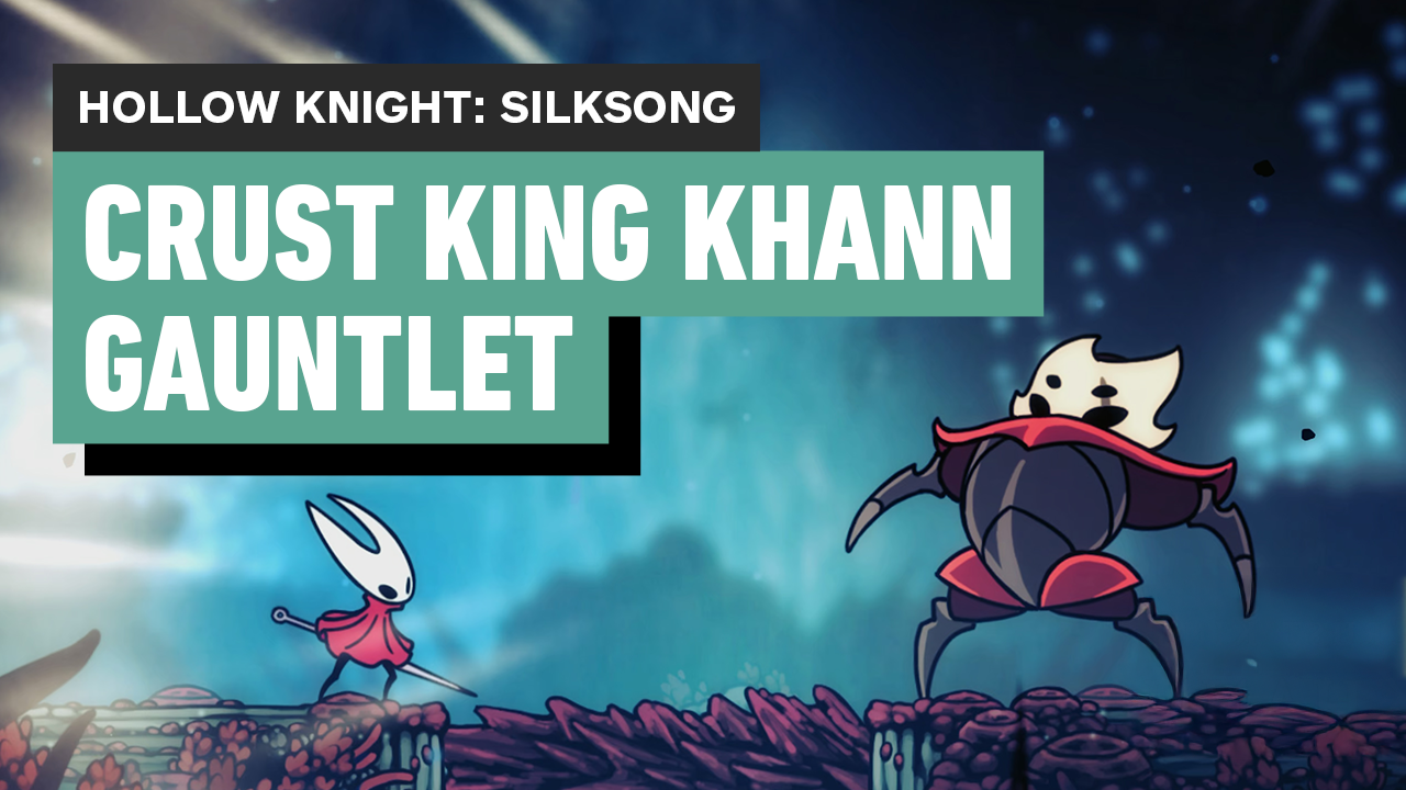 Hollow Knight: Silksong Boss Fight - Crust King Khann and Gauntlet