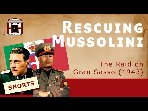 The Gran Sasso Raid | Rescuing Benito Mussolini (1943)