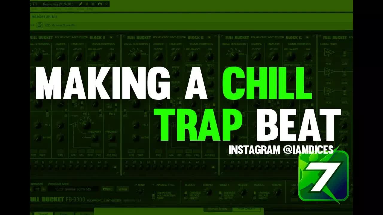 Making a Chill Trap Beat in Mixcraft 7 | @Iamdices