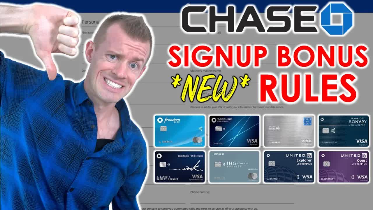 Bad news! New Chase application rules (signup bonus eligibility)