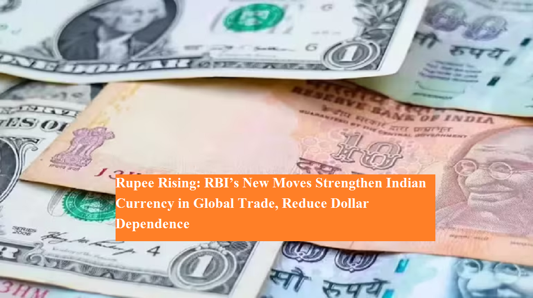 Rupee Rising: RBI’s New Moves Strengthen Indian Currency in Global ...