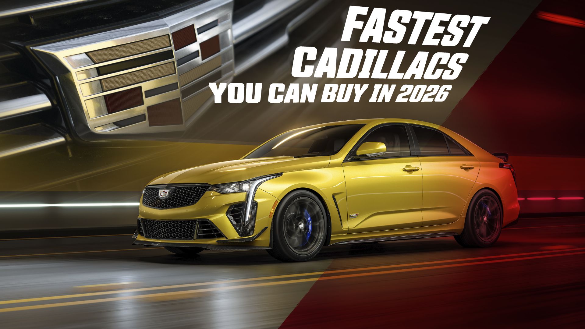 Fastest Cadillac Models You'll Be Able To Buy In 2026