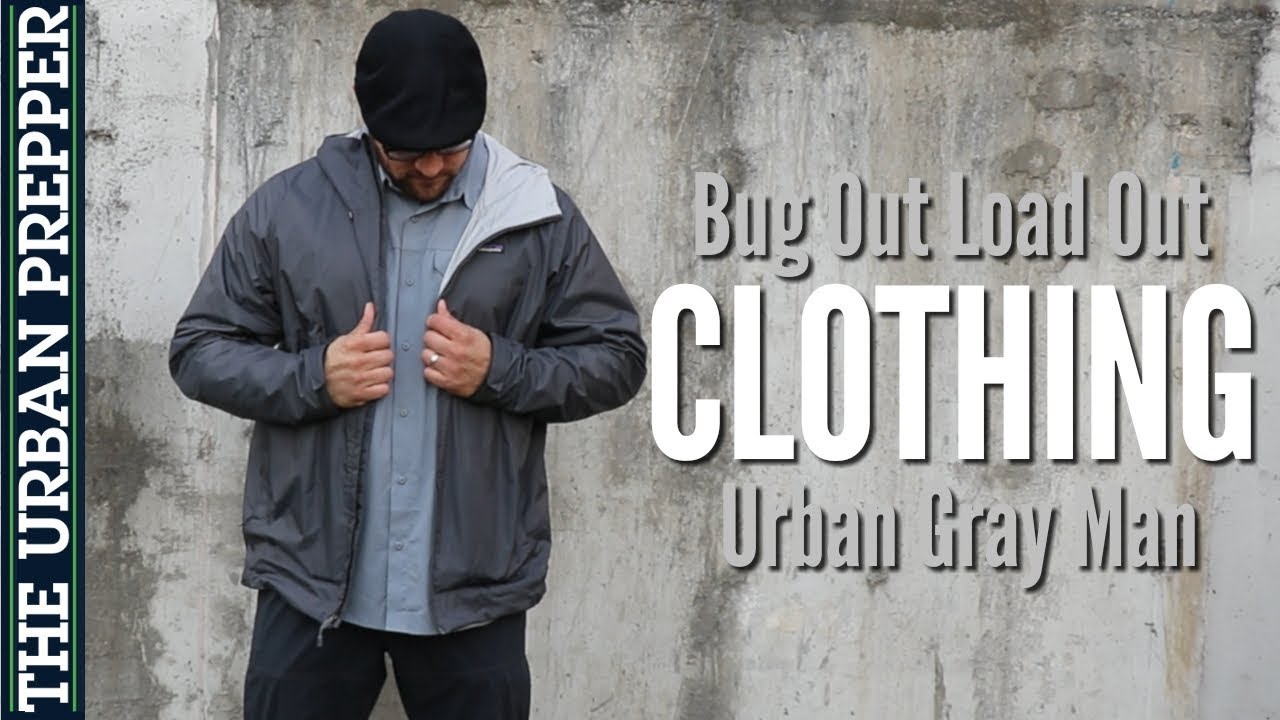 Bug Out Bag Clothing Tips for Urban Gray Man Preparedness