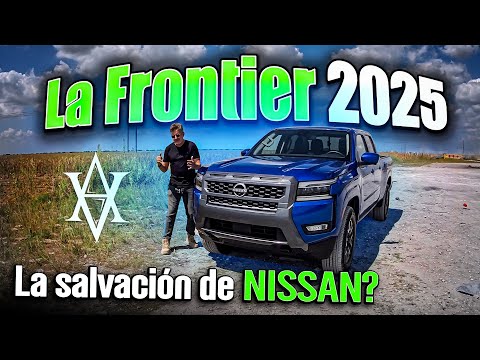 Nissan Frontier 2025: The Last Hope for the Brand? With Powerful V6 Engine