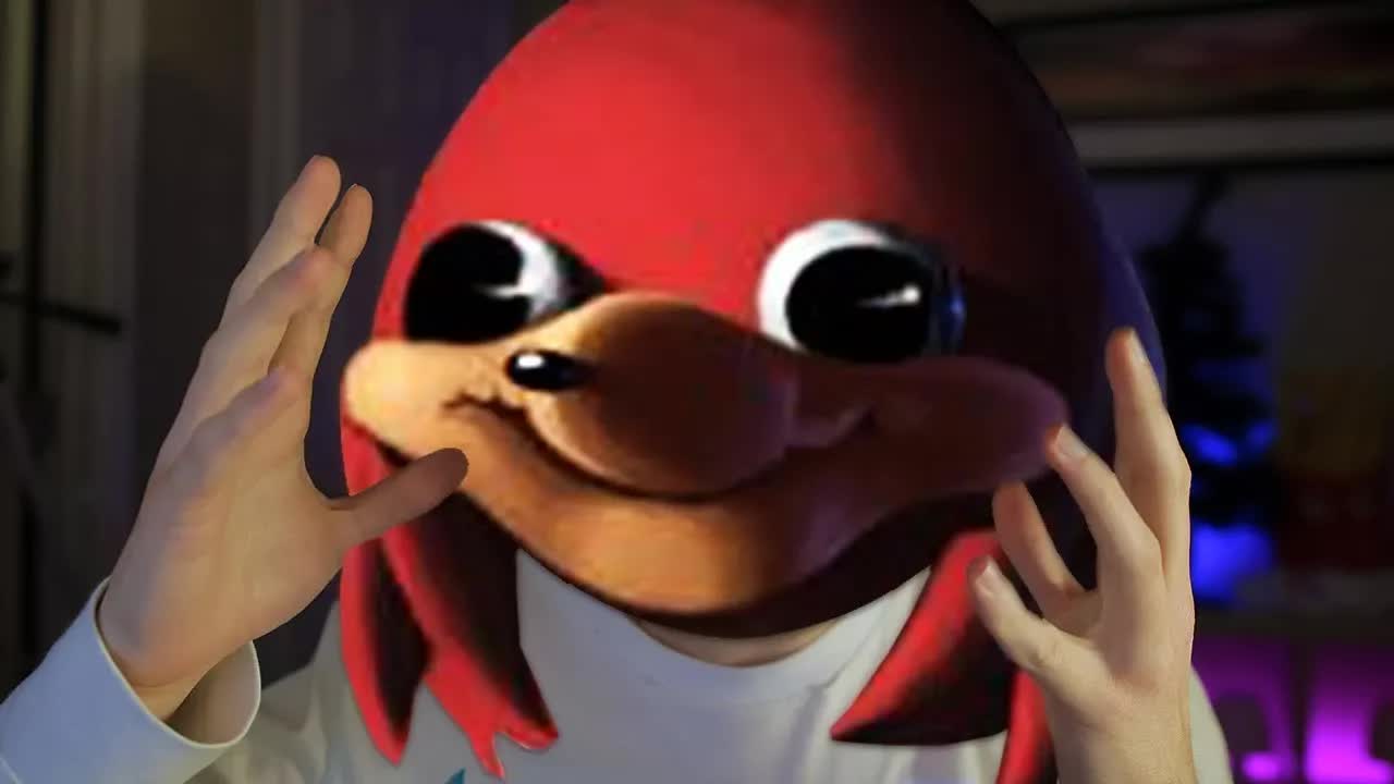 This is why Ugandan Knuckles says do you know da wae