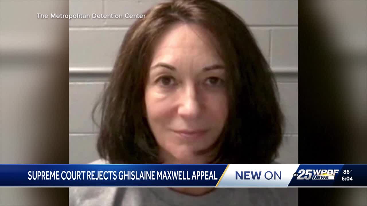 Supreme Court rejects appeal from Ghislaine Maxwell, imprisoned former ...