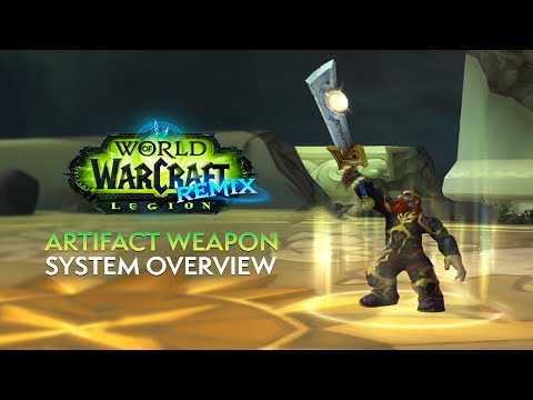Legion Remix: Artifact Weapon Overview