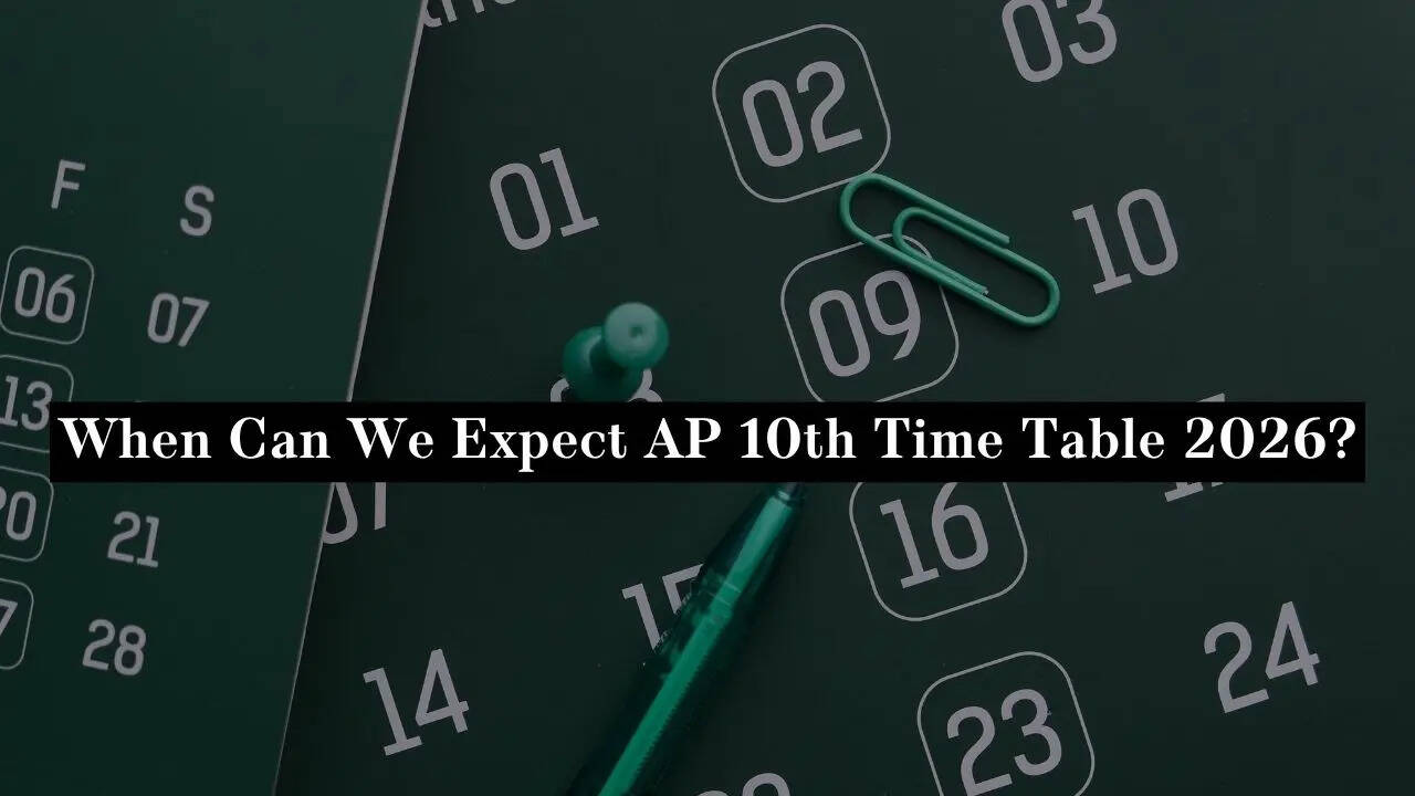AP 10th Time Table 2026: BSEAP SSC Exam Dates Expected Soon; Tentative ...