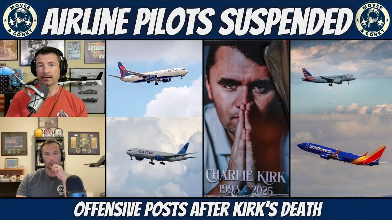 Looking back: Airlines suspend pilots over Charlie Kirk murder posts ...